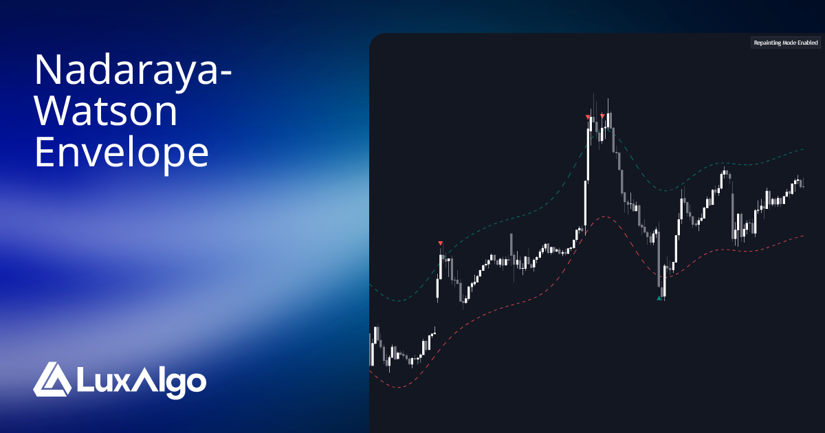Nadaraya-Watson Envelope | Trading Indicator | LuxAlgo