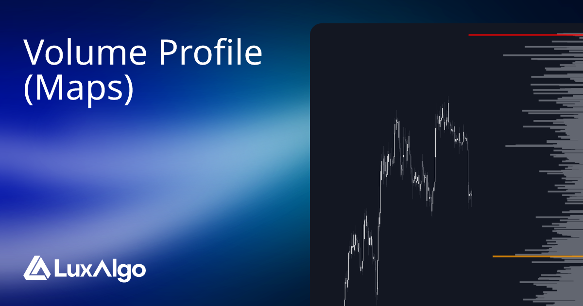 Volume Profile (Maps) | Trading Indicator | LuxAlgo