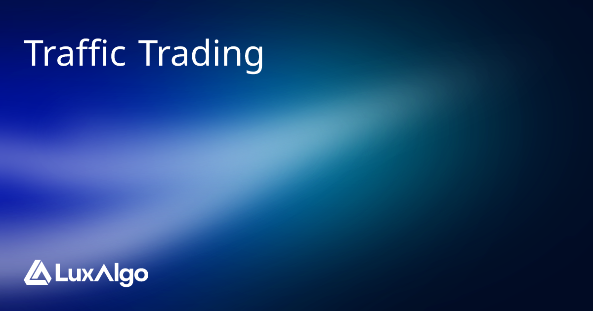 Traffic Trading | Trading Indicator | LuxAlgo