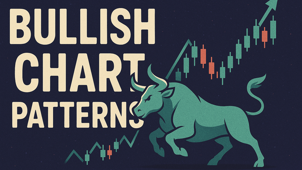 Bullish Chart Patterns Explained